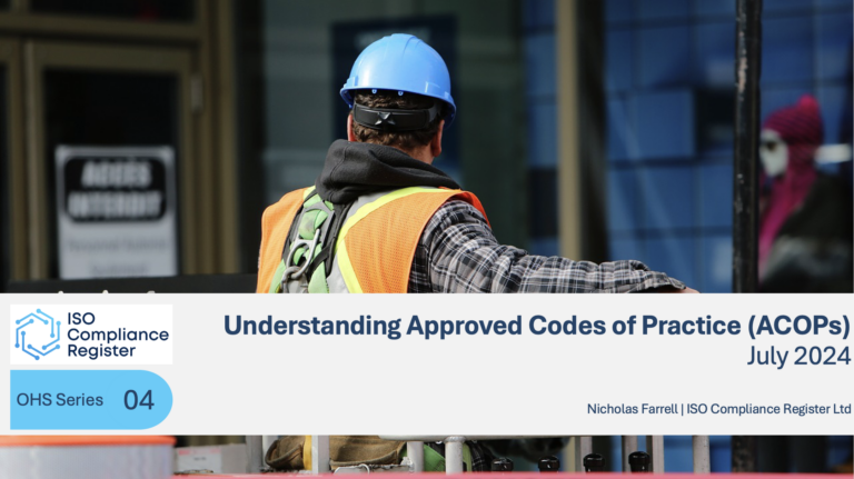Understanding Approved Codes of Practice (ACOPs) - ISO Compliance Register