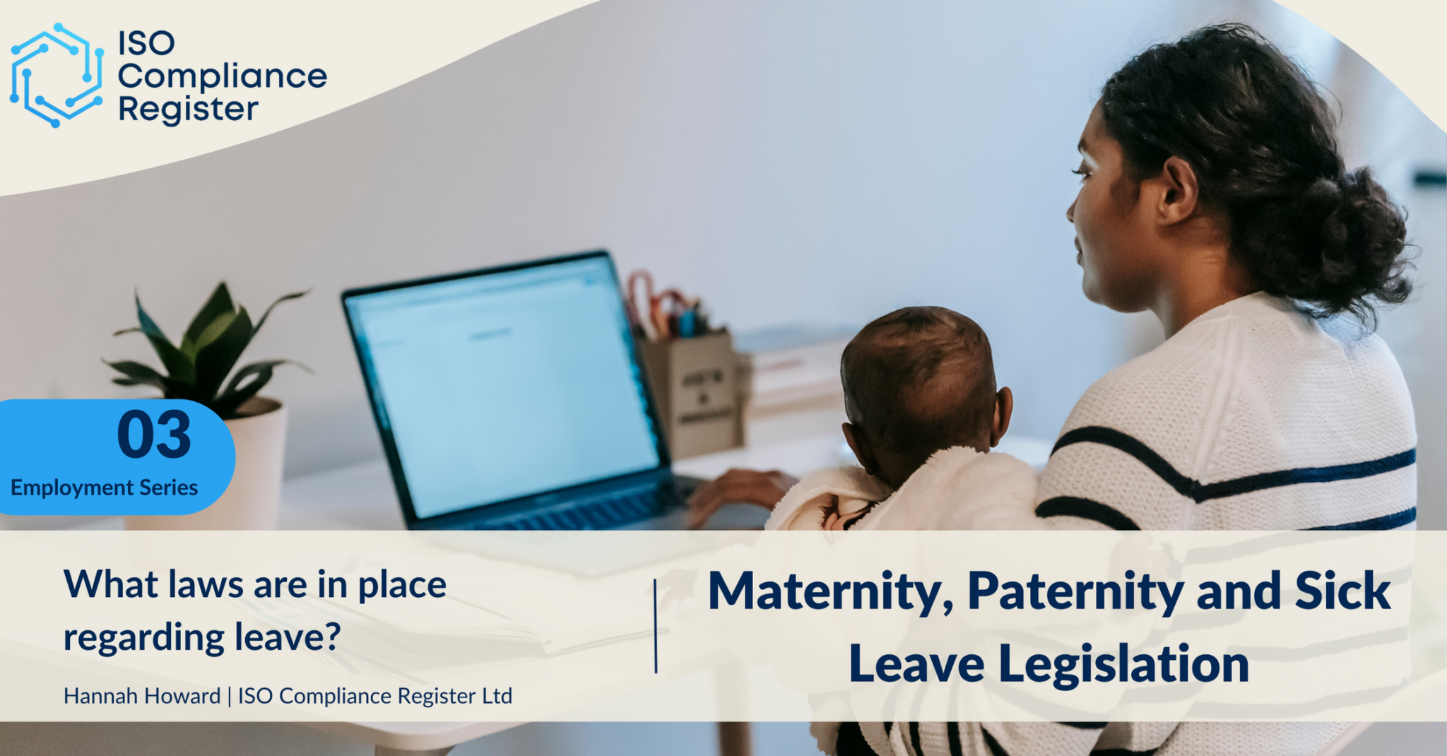 Maternity, Paternity and Sick Leave Legislation - ISO Compliance Register